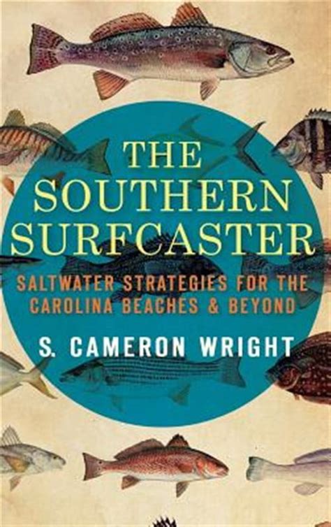 The Southern Surfcaster Hardcover