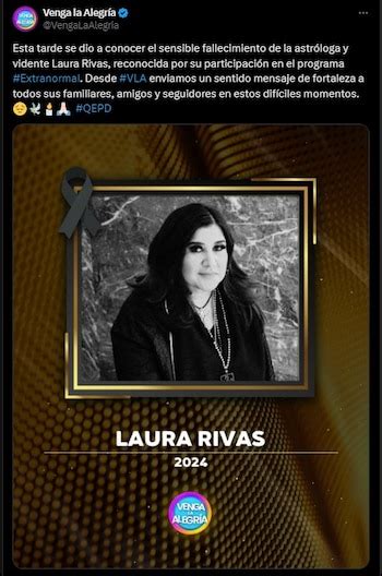 Muere Laura Rivas Astróloga Y Vidente De ‘extranormal De Tv Azteca