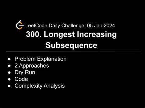 Daily LeetCode Challenge Longest Increasing Subsequence C DP Memoization