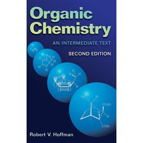 Organic Chemistry An Intermediate Text Hardcover