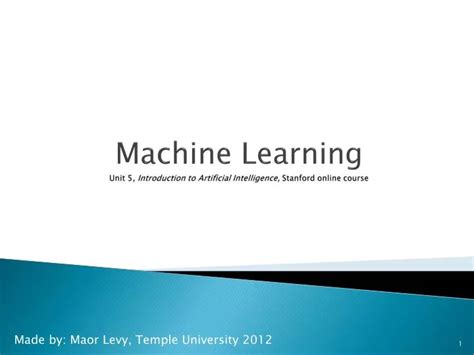 Ppt Machine Learning Unit 5 Introduction To Artificial Intelligence Stanford Online Course