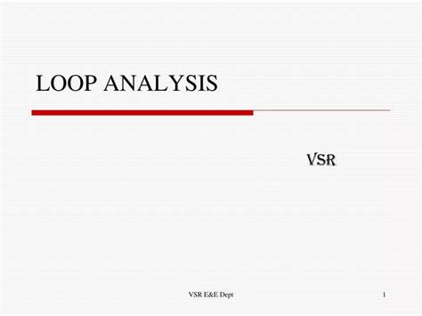 Ppt Loop Analysis Powerpoint Presentation Free Download Id6341543