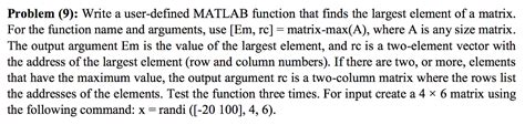 Solved Problem 9 Write A User Defined Matlab Function
