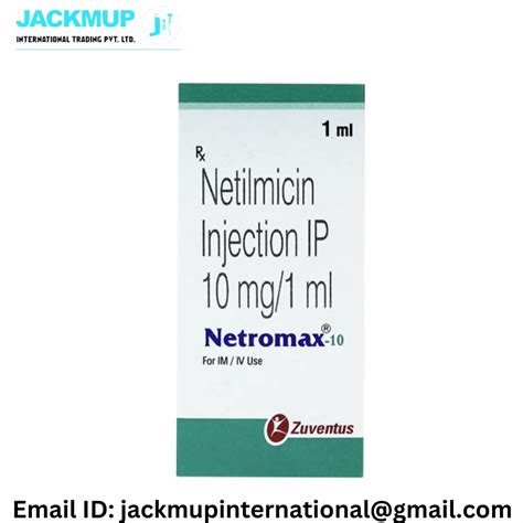 1ml Netilmicin Injection Ip 10mg1ml At ₹ 4465vial Netromycin In