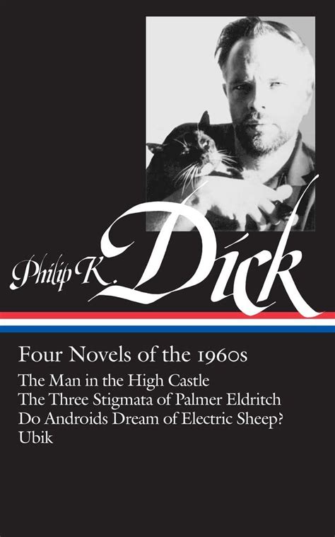 Philip K Dick Four Novels Of The 1960s Dick Philip K Lethem