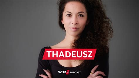 Anna Schneider Chefreporterin Welt Jörg Thadeusz Der Talk Wdr 2 Podcasts Und Audios