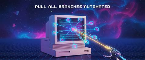 💡 How To Pull Updates For All Git Branches Without Switching Manually Dev Community