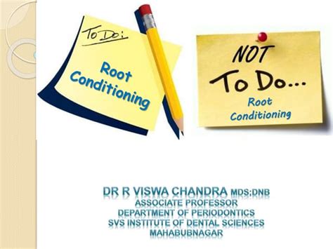 Root Conditioning In Periodontics Pptx