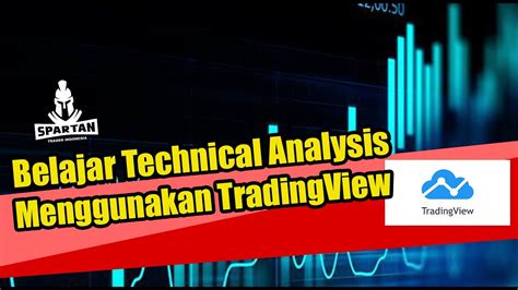 Belajar Technical Analysis Menggunakan Tradingview Youtube