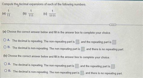 solved compute the decimal expansions of each of the following numbers