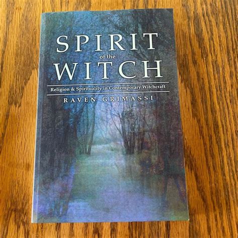 Spirit Of The Witch By Raven Grimassi