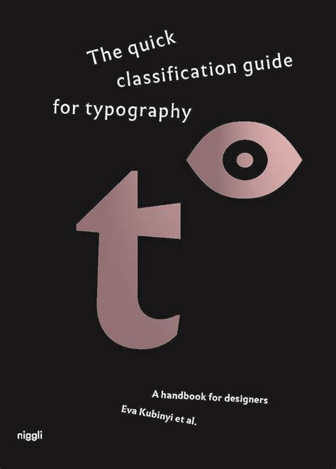 The Quick Classification Guide For Typography Niggli Verlag