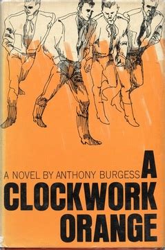 A Clockwork Orange Influential Books Of The 1960s