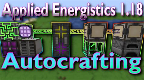 Applied Energistics 2 118 Autocrafting Basic Setup Tutorial
