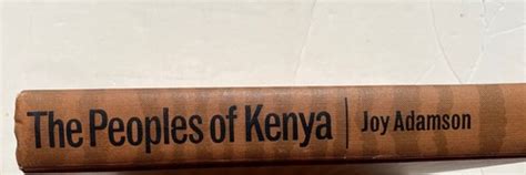 The Peoples Of Kenya Joy Adamson Hb First Edition 1967 Pricetronic