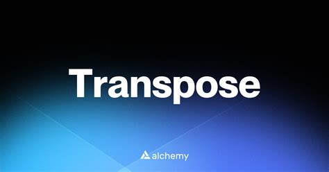 Transpose Infrastructure Tools Alchemy