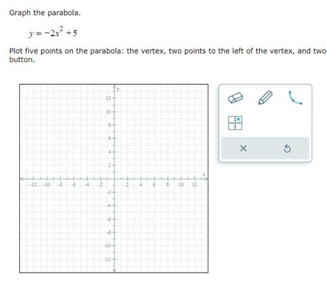 Solved Graph The Parabola Y−2x25 Plot Five Points On The