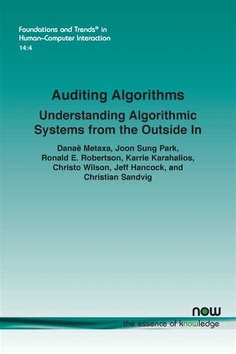 Auditing Algorithms Understanding Algorithmic Systems From The Outside