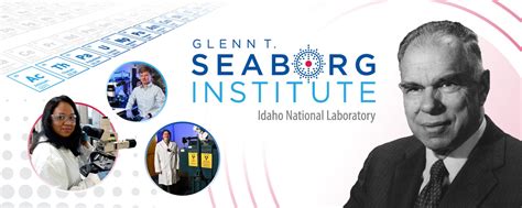Seaborg Institute Highlighting Our Postdoc Talents Idaho National Laboratory