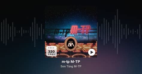 Sơn Tùng M Tp Album M Tp M Tp 2023 Trên Zing Mp3