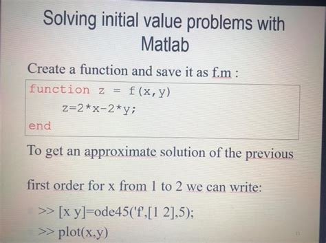 Solved Solving Initial Value Problems With Matlab Example