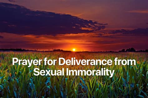 Powerful Prayer For Deliverance From Sexual Immorality Find Freedom