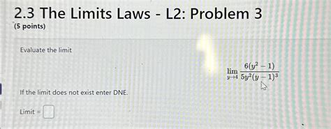 solved 2 3 ﻿the limits laws ﻿l2 problem 3 5