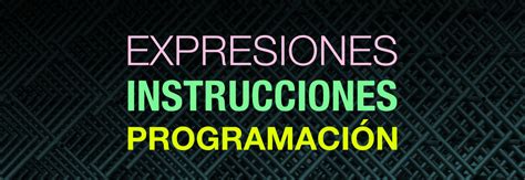 Instrucciones Basicas O Principales Del Lenguaje Logo Qué Es Un