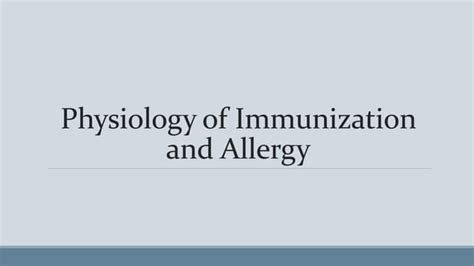 Allergy And Immunization Pptx