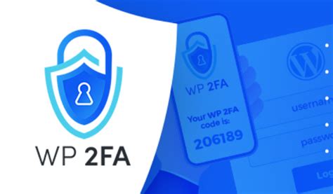Wp 2fa V280 Two Factor Authentication For Wordpress Activated Nulled