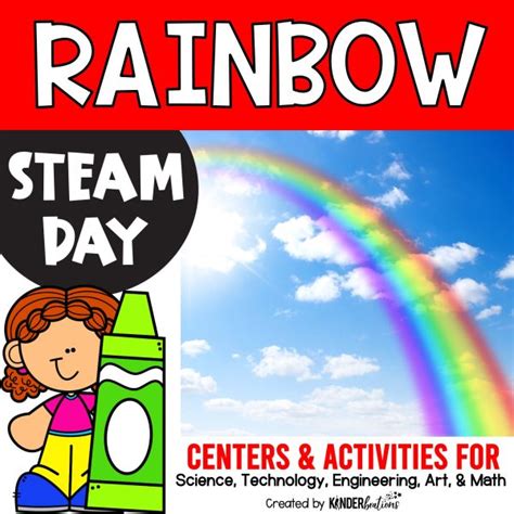 Steam Day Centers And Activities Rainbow Theme Stem Kinderbrations
