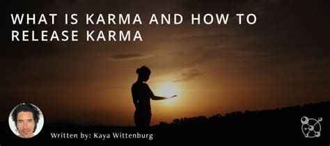 What Is Karma And How To Release Karma