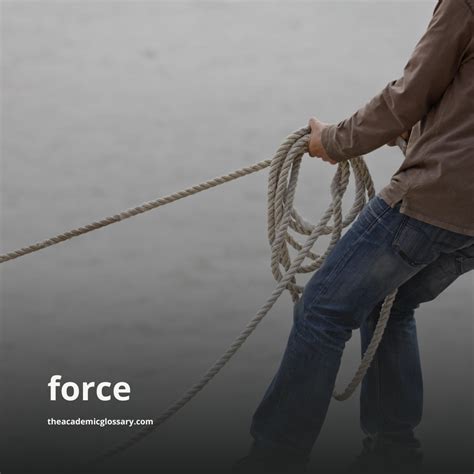 Force Meaning Definition Etymology Examples And More — Self Exploration Academy
