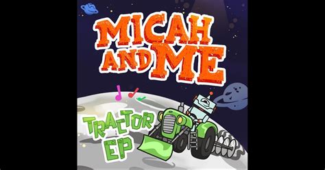‎tractor Single Album By Micah And Me Apple Music