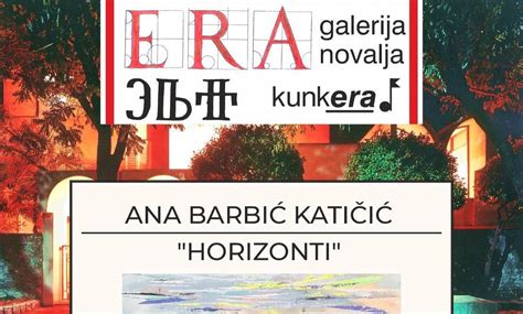 Otvorenje Izložbe Horizonti Ane Barbić Katičić U Galeriji Era Radio Pag