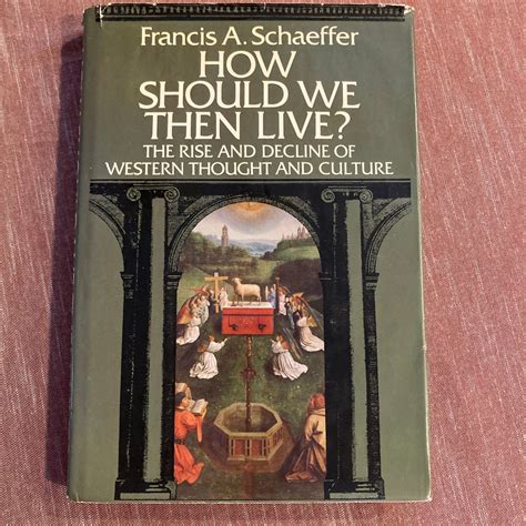 How Should We Then Live