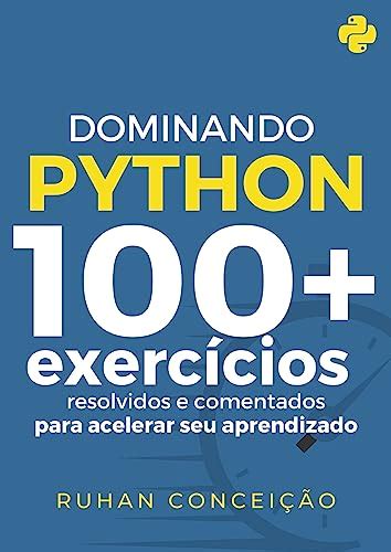 10 Livros Essenciais Sobre Python Para Aprimorar Suas Habilidades Vlibras