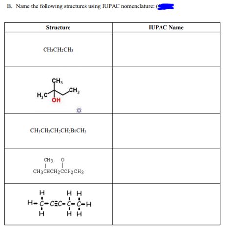 Solved B Name The Following Structures Using Iupac
