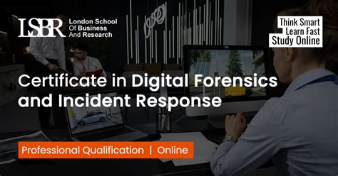Certificate In Digital Forensics And Incident Response Certificate In Digital Forensics And Incident Response