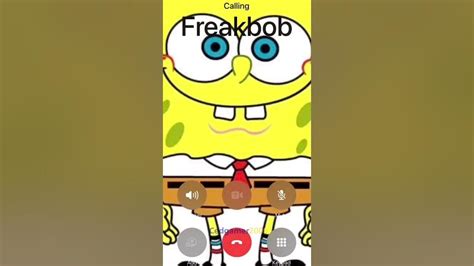 Freakbob Is Calling Youtube