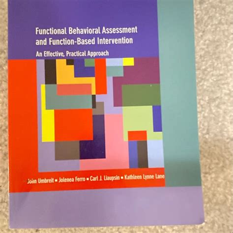 Functional Behavioral Assessment And Function Based Intervention By