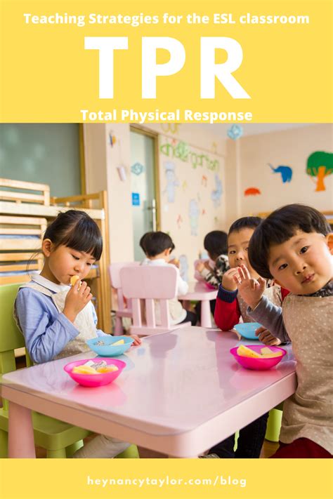 Using Total Physical Response As An Esl Teaching Strategy For Teachers