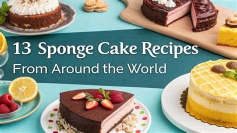 13 Sponge Cake Recipes From Around The World 13 Sponge Cake Recipes From Around The World