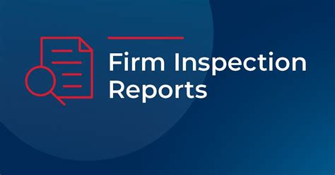 The Pcaob Posts 11 New Inspection Reports And Five Expanded Reports
