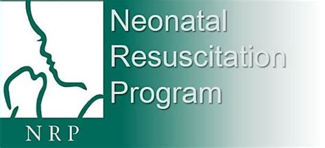 Neonatal Resuscitation Program Nrp Essential Provider Sept 24 Am