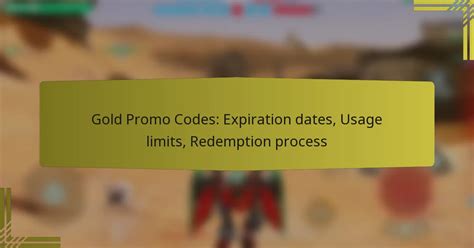 Gold Promo Codes Expiration Usage Limits And Redemption Process Explained