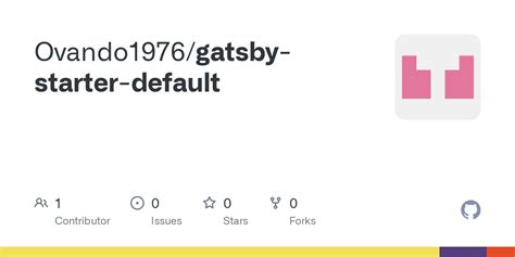 GitHub Ovando Gatsby Starter Default