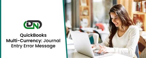 Fix Quickbooks Multi Currency Journal Entry Error