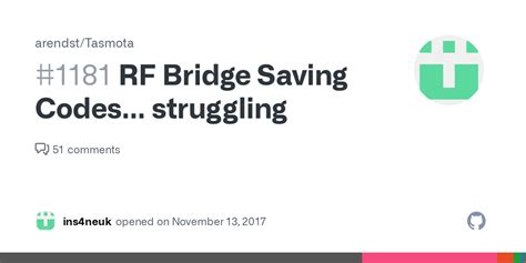 Rf Bridge Saving Codes Struggling · Issue 1181 · Arendsttasmota · Github
