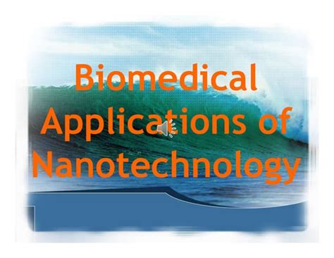 Lecture 3 Biomedical Applications Of Nanotechnology Pptx